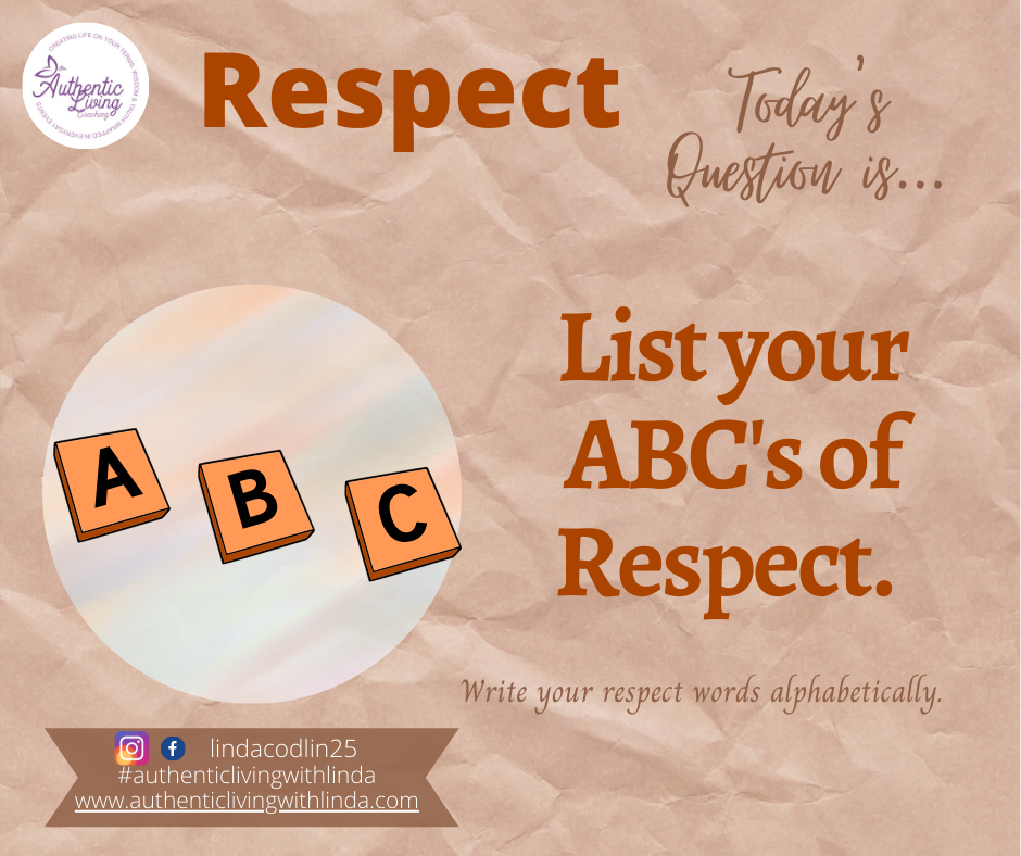 ABC’s of Respect – Transformational Life Coach